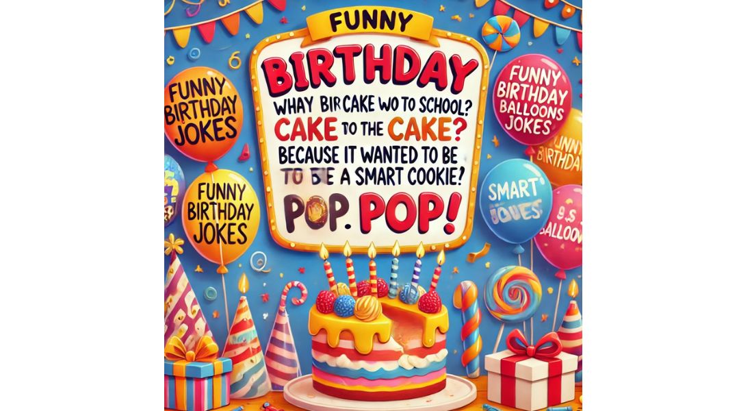 220+ Birthday Jokes That Will Make Everyone Laugh and Celebrate ...